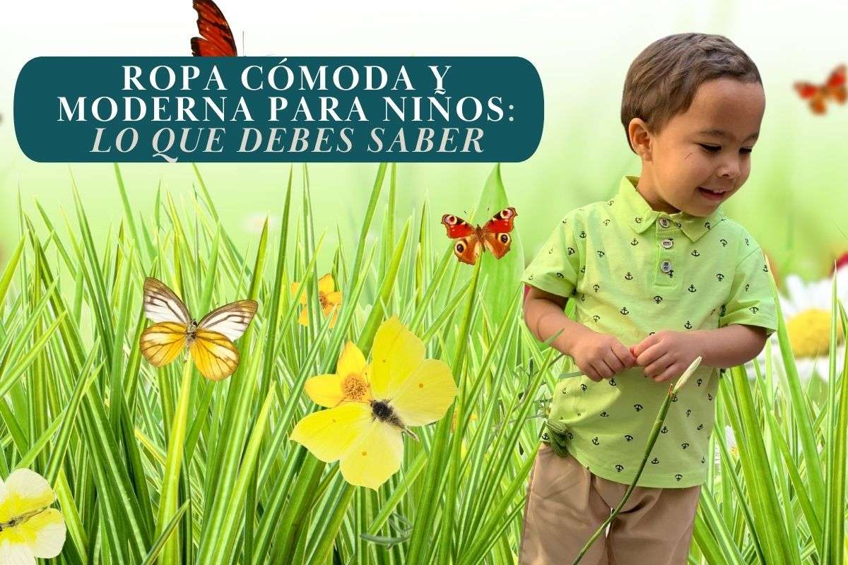 Ropa Cómoda y Moderna para Niños: Lo Que Debes Saber - Dank
